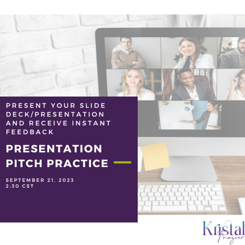 Presentation Pitch Practice - Kristal Frazier